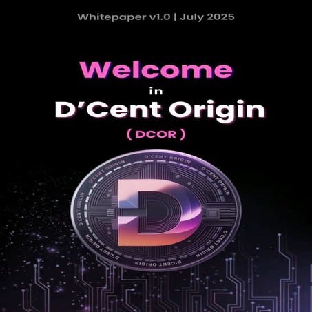 DCENT Capital Whitepaper Download PDF v1 | PDF
