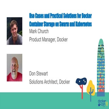 Dceu 18 Use Cases And Practical Solutions For Docker Container Storage
