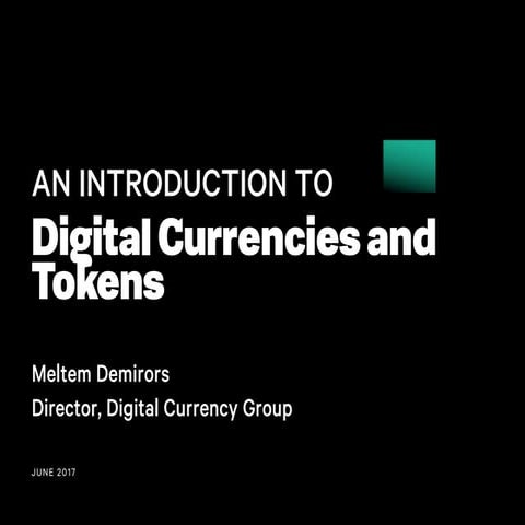 An Intro to Digital Currencies, Tokens, and ICOs | PDF