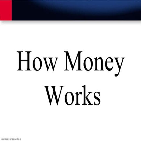 How Money Works | PPT