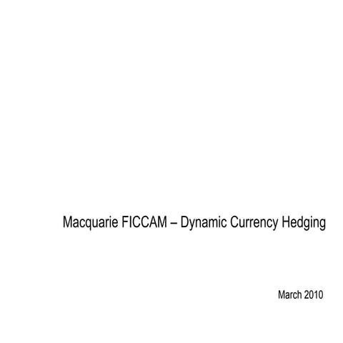 Dynamic Currency Hedging | PPT