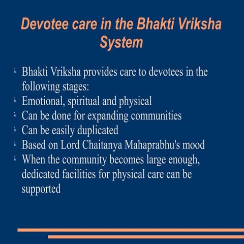 DEVOTEE CARE IN BHAKTI VRIKSA | PPT
