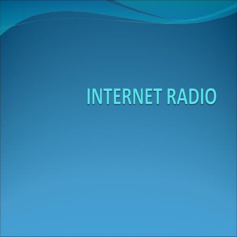 Internet radio | PPT