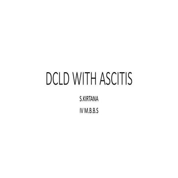 DCLD WITH ASCITIS case presentation Abdomen case | PPTX