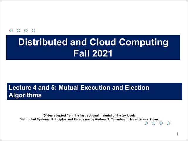 DC Lecture 04 and 05 Mutual Excution and Election Algorithms.pdf DC Lecture 04 and 05 Mutual Excution and Election Algorithms.pdf