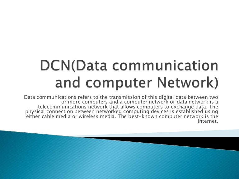 Dcn(data communication and computer network)