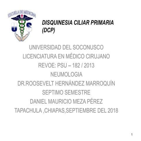 Discinesia ciliar primaria DCP | PPTX