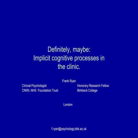 Implicit cognitive processes in the addiction clinic | PPTX