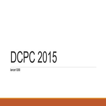 DCPC 2015 中文題意 | PPT