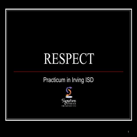 DCP Respect Irving ISD | PPT