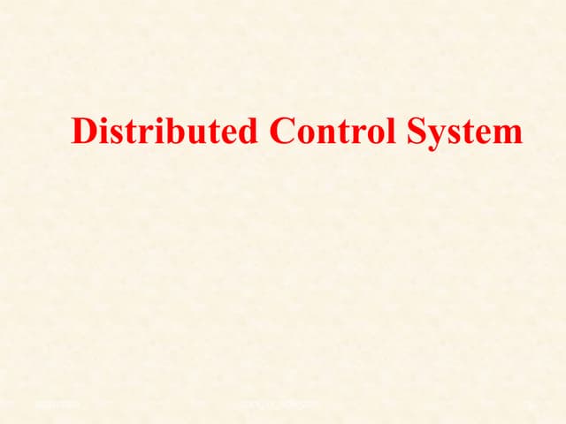 DCS - Distributed Control System | PPTX