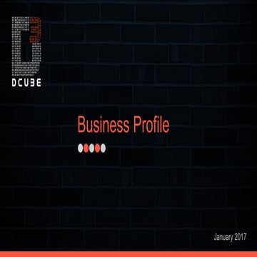 DCUBE Company Profile | D3 | PDF | Business | Business and Finance
