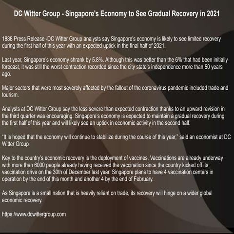 DC Witter Group - Singapore's Economy to See Gradual Recovery in 2021 | PPT
