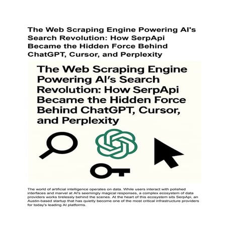 The Web Scraping Engine Powering AI's Search Revolution: How SerpApi ...