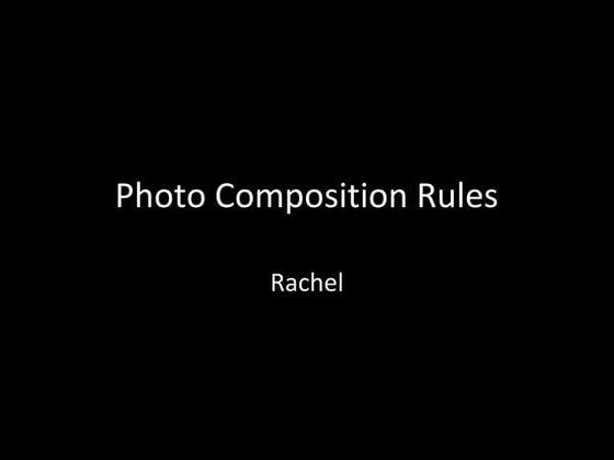 photography composition | PPT | Photography | Arts and Crafts