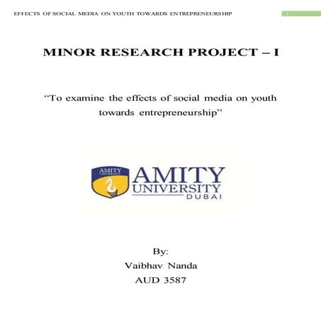 Minor_Project Report on Effects of social media on youth towards ...
