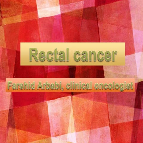rectal cancer | PPT