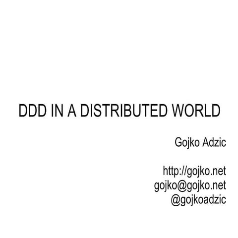 DDD IN A DISTRIBUTED WORLD | PDF | Business | Business and Finance