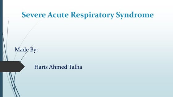 Severe Acute Respiratory Syndrome (SARS) | PPTX | Infectious Diseases ...