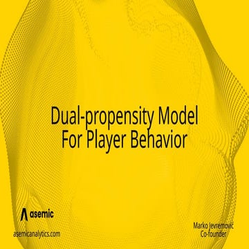 [DSC Europe 25] Marko Jevremovic - Dual-Propensity Model for Player ...