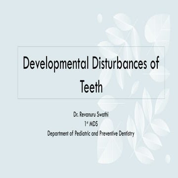Developmental disturbances of teeth.pptx