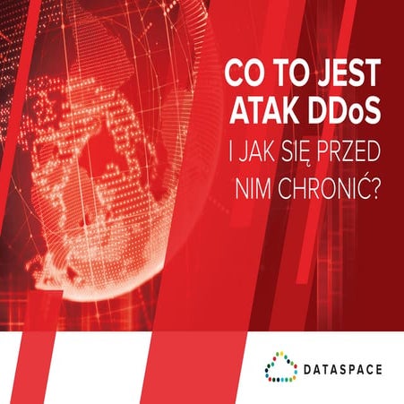 Co to jest atak DDOS i jak się przed nim chronić? | PDF