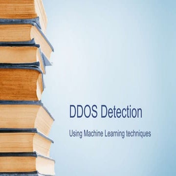 Detection of known and unknown DDoS attacks using Artificial Neural Networks | PPT