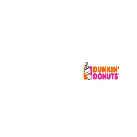 DUNKIN DONUTS | PPT