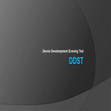 DDST | PPT