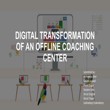 Digital Transformation of an Offline Coaching centre | PPTX
