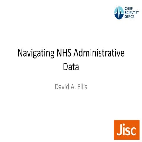 Navigating NHS Administrative Data | PPT
