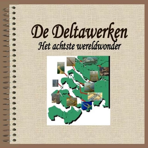 De Deltawerken | PPT