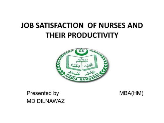 Nurse satisfaction and patient satisfaction | PPT