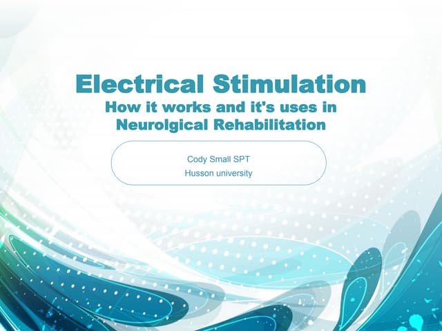 Neuromuscular electrical stimulation | PPTX