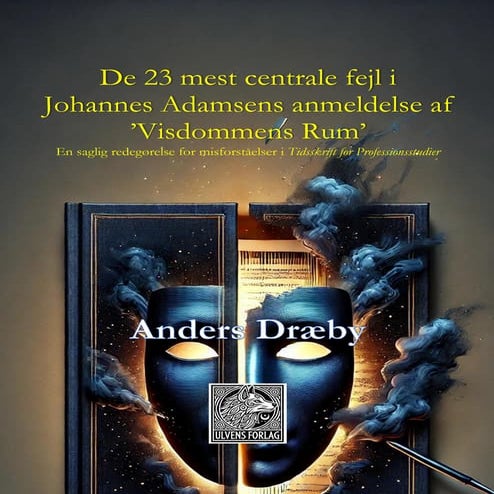23 af fejlene i Johannes Adamsens anmeldelse af Visdommens Rum | PDF