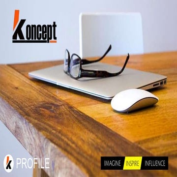 KONCEPT COMPANY PROFILE | PPT