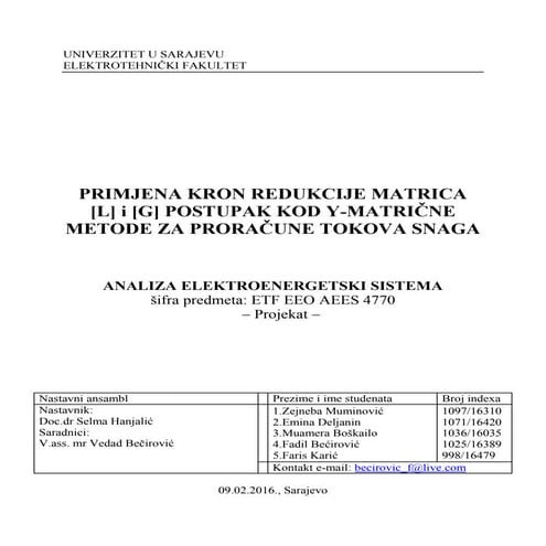 "Application of the matrix crown reduction [L] and [G] procedure in the ...