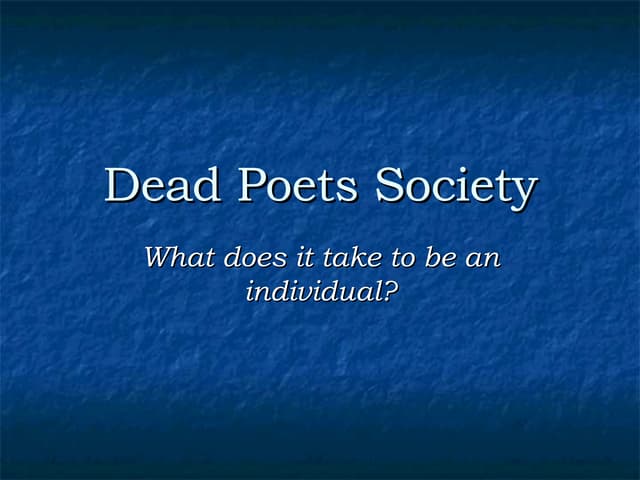 Sociological Perspective of the movie "Dead Poets Society". | PDF