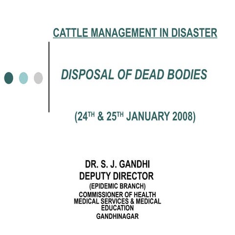 Deadbody disposal | PPT | Infectious Diseases | Diseases and Conditions
