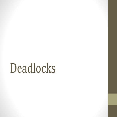 Deadlock.pptx | Computing | Technology & Computing