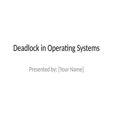Deadlock_Presentation.pptx for college exam | PPTX