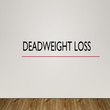 DEADWEIGHT LOSS.pdf