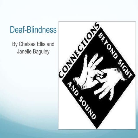 Deaf-Blindness | PPTX