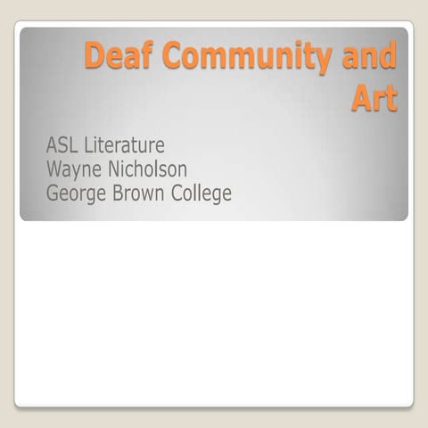 Deaf and art | PPTX