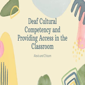 Deaf Cultural Competency and Accessibility in the Classroom ...