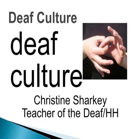 Deafculture 110804223349-phpapp01 (1) | PDF