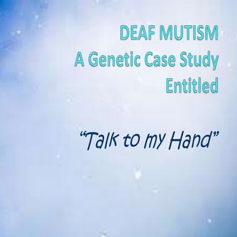 Deaf Mutism | PPTX