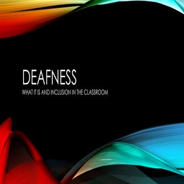 Deafness | PPT