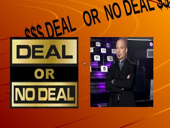 Deal or No Deal INTERACTIVE GAME FUN.ppt