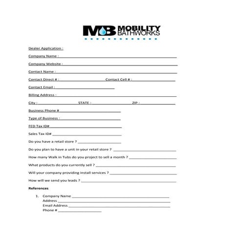 Mobility Bathworks Distributor / Installer application | PDF